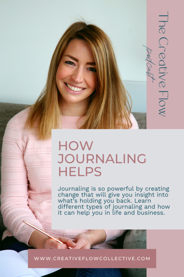 64. How Journaling Helps You In Life & Business - The Creative Flow ...