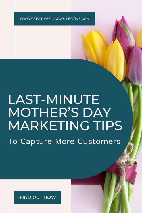 Mother’s Day Marketing Strategy: How To Drive More Sales This March