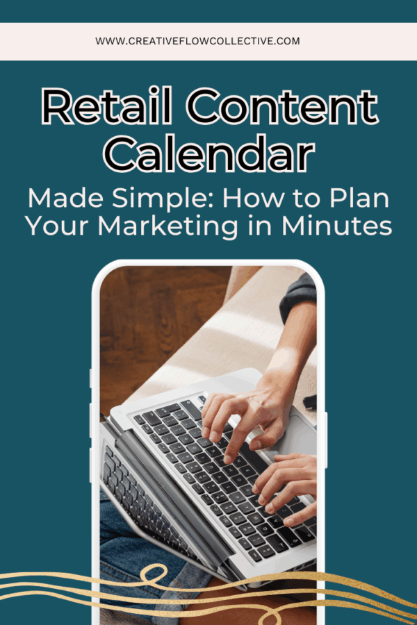 How to Easily Fill Your Retail Content Calendar: Retail Marketing ...