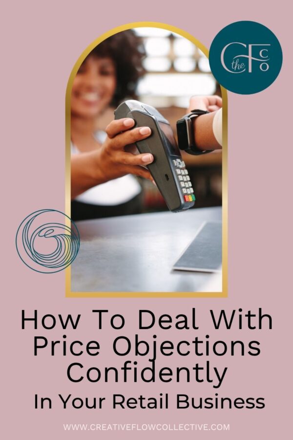 How To Deal With Price Objections Confidently In Your Retail Business ...